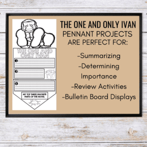 The One and Only Ivan Novel Study Activities - Creative Classroom Core