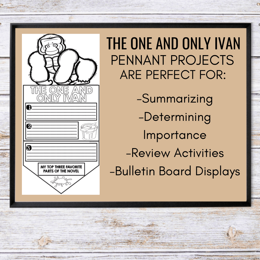 The One and Only Ivan Novel Study Activities - Creative Classroom Core