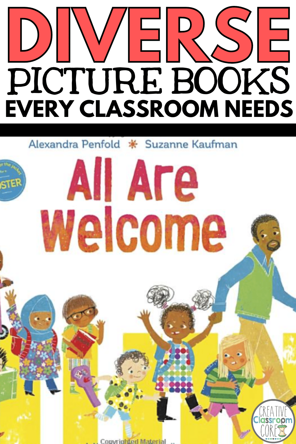 10 Diverse Picture Books Every Classroom Needs - Creative Classroom Core