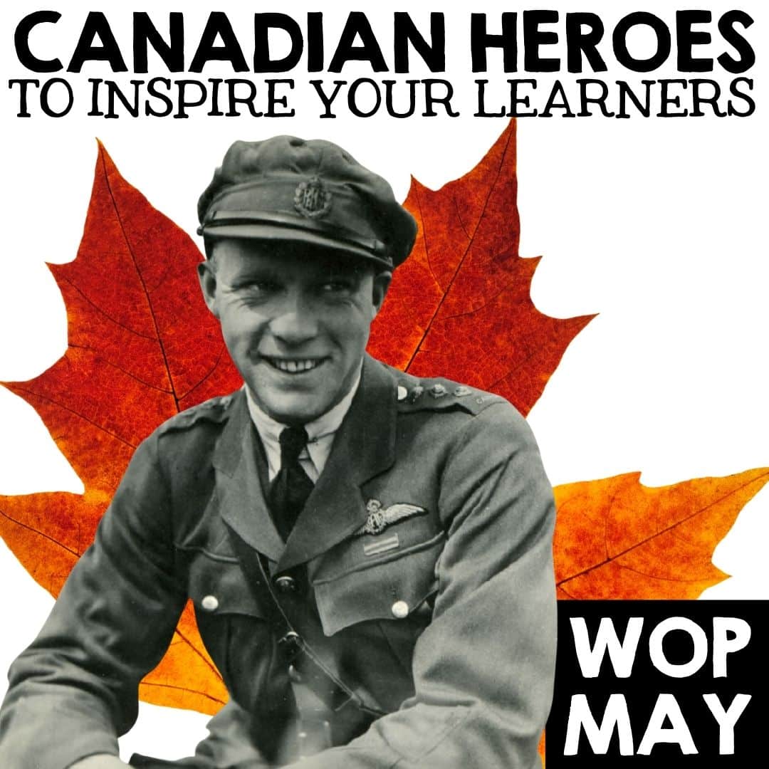 Canadian Heroes to inspire Learners - Creative Classroom Core