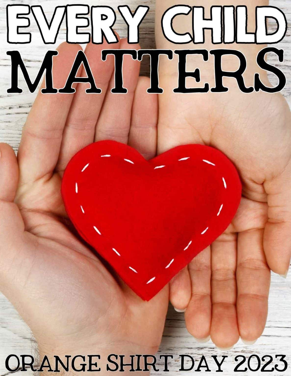 Orange Shirt Day Posters - Creative Classroom Core