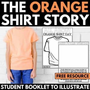 The Orange Shirt Day Story - Creative Classroom Core