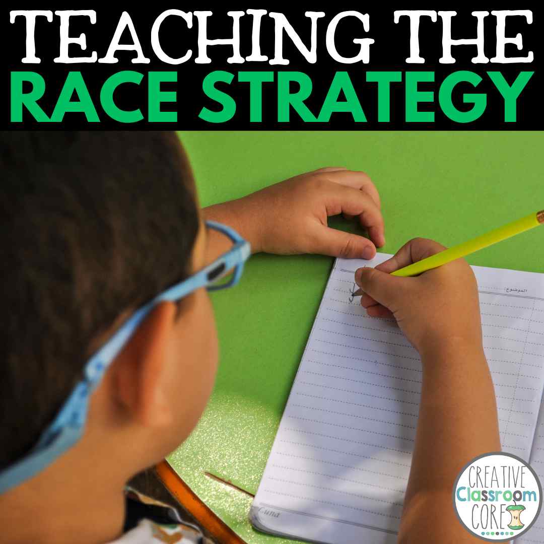 RACE Strategy In ELA - Creative Classroom Core